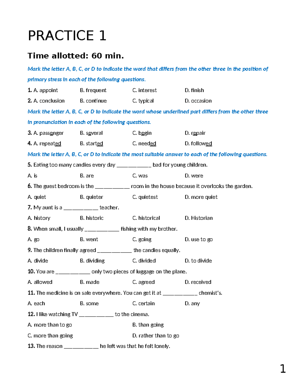 1. Practice 1 - Exercise - PRACTICE 1 Time allotted: 60 min. Mark the ...