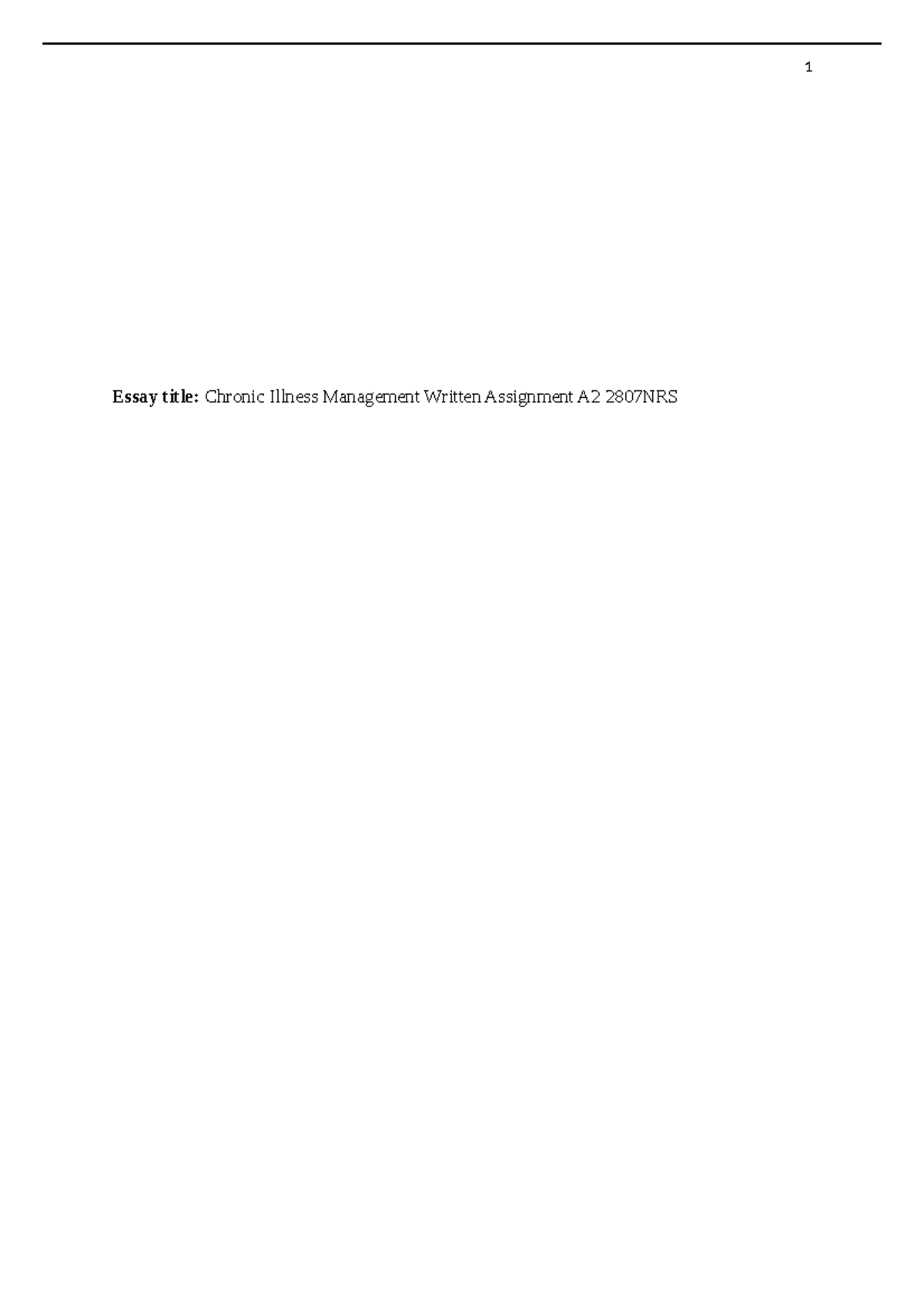 Chronic Illness Management Written Assignment A2 2807NRS - Essay title ...