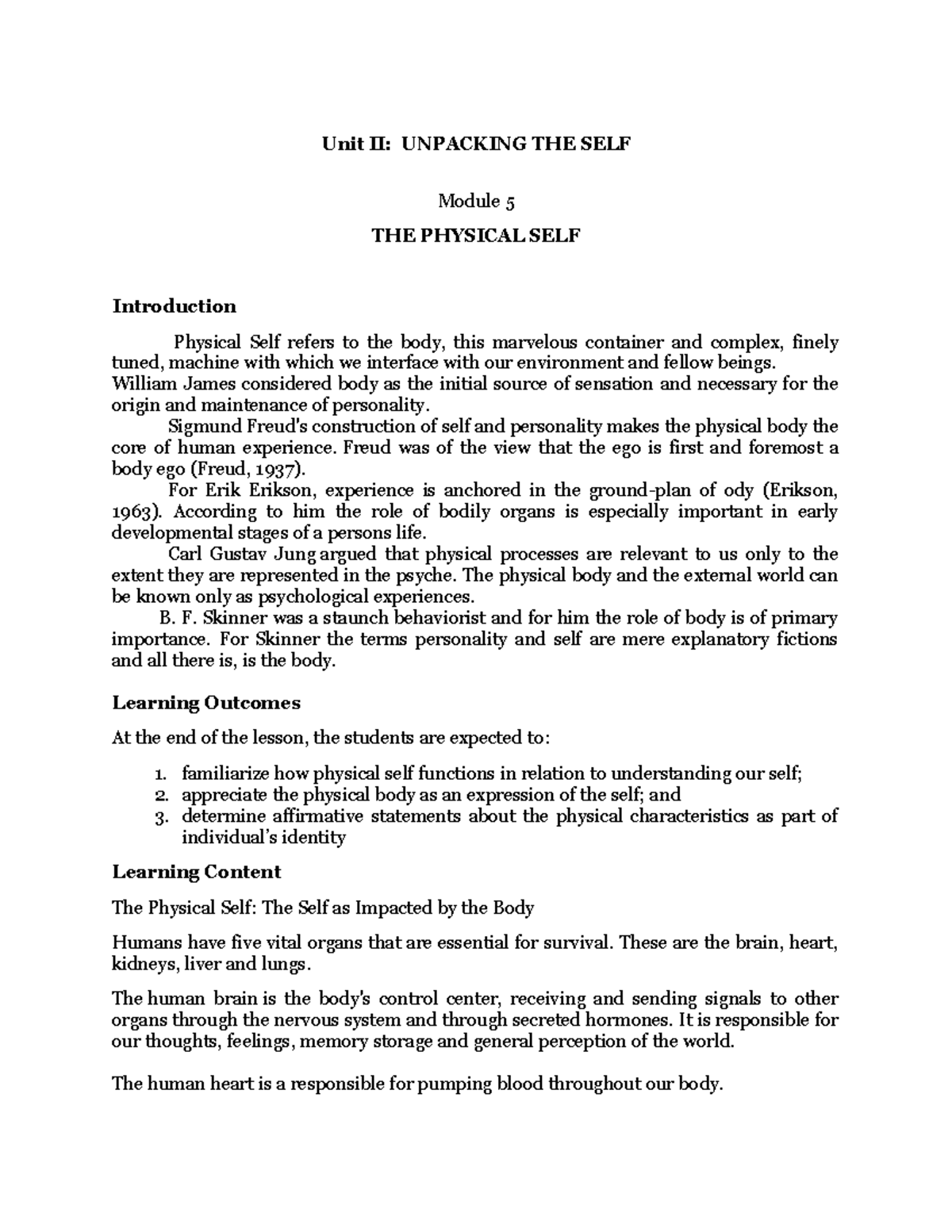 Module 5 in UTS - Unit II: UNPACKING THE SELF Module 5 THE PHYSICAL SELF Introduction Physical ...