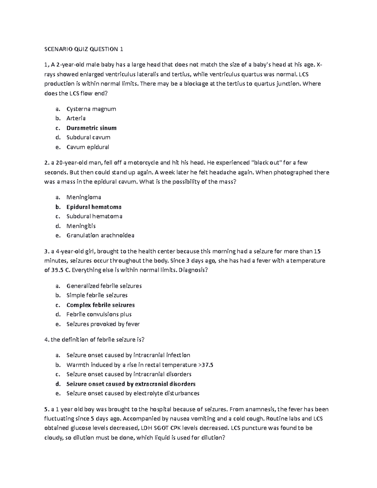 Scenario QUIZ Question 1 - SCENARIO QUIZ QUESTION 1 1, A 2-year-old ...