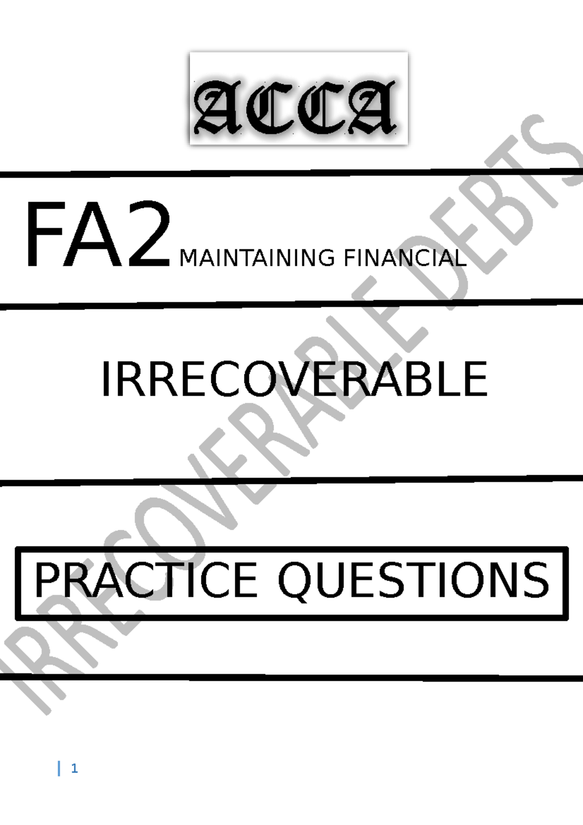 FA2 BAD Debts Practice Questions - FA2MAINTAINING FINANCIAL IRRECOVERABLE DEBTS PRACTICE ...