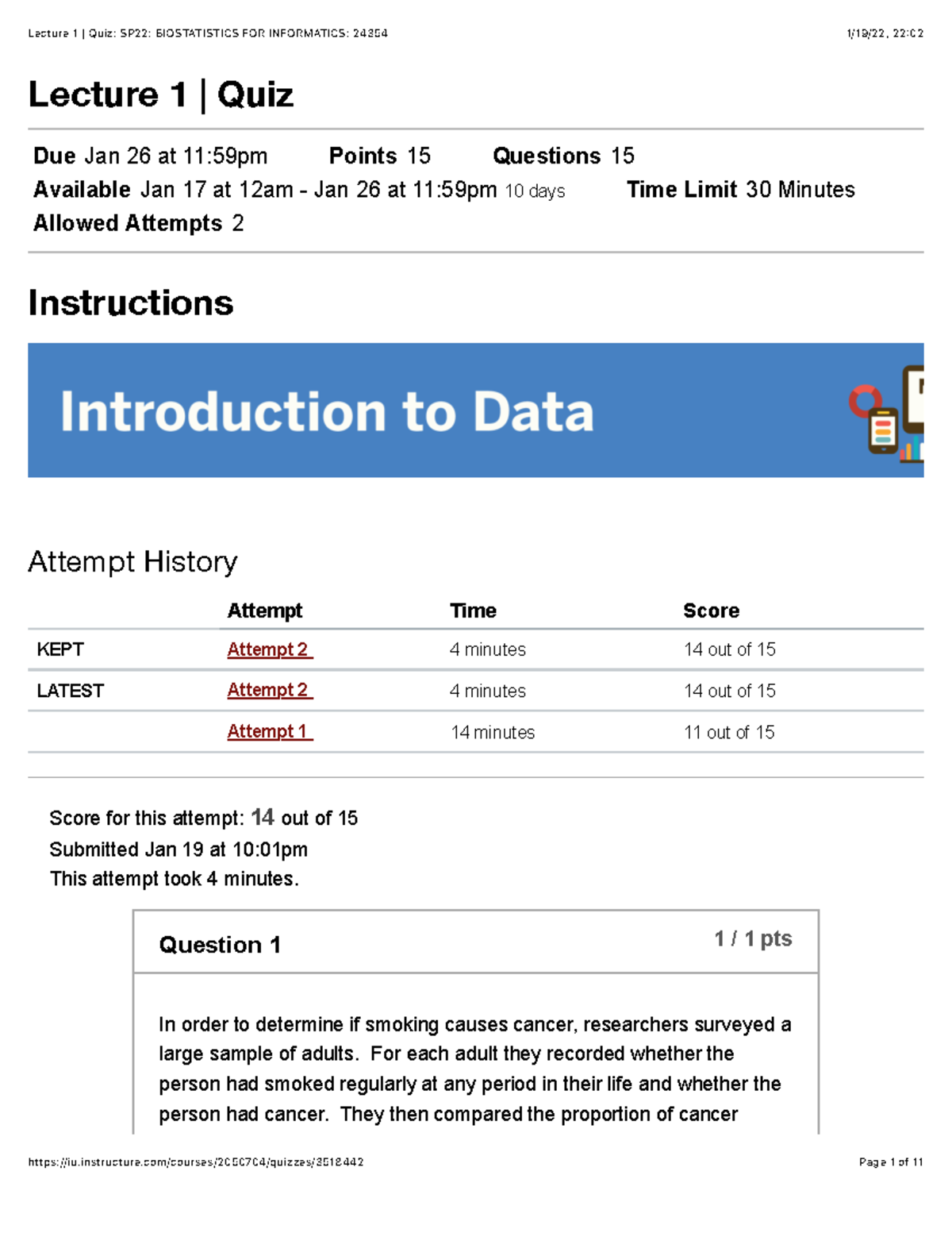 Lecture 1 Quiz: SP22: BIOSTATISTICS FOR INFORMATICS - Studocu