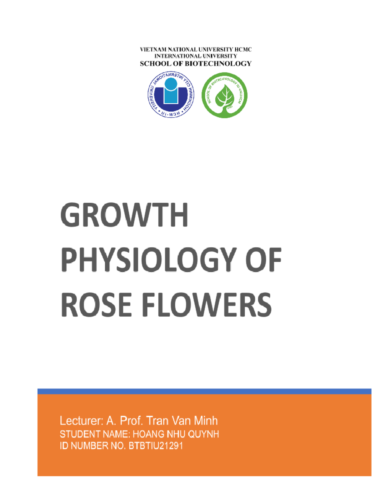 Growth Physiology of Rose Flowers - OUTLINE Abstract I. INTRODUCTION II ...