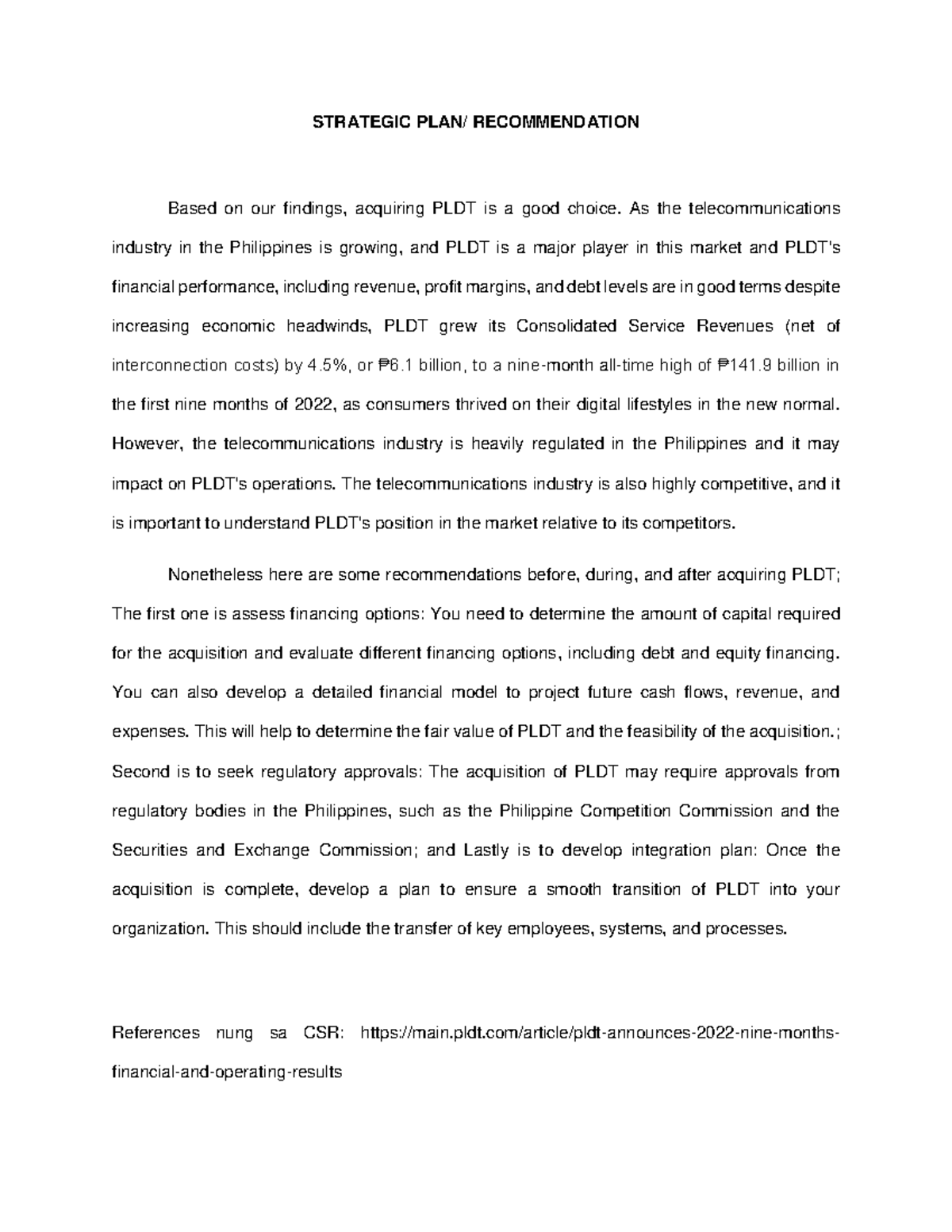 RECOMMENDATIONS - STRATEGIC PLAN/ RECOMMENDATION Based on our findings ...