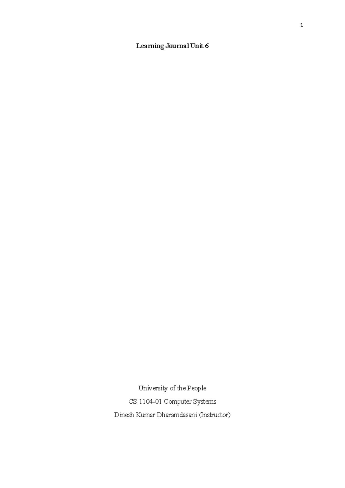 Learning Journal Unit 6 - To complete the assigned tasks, I first peer-assessed the Unit 5 - Studocu