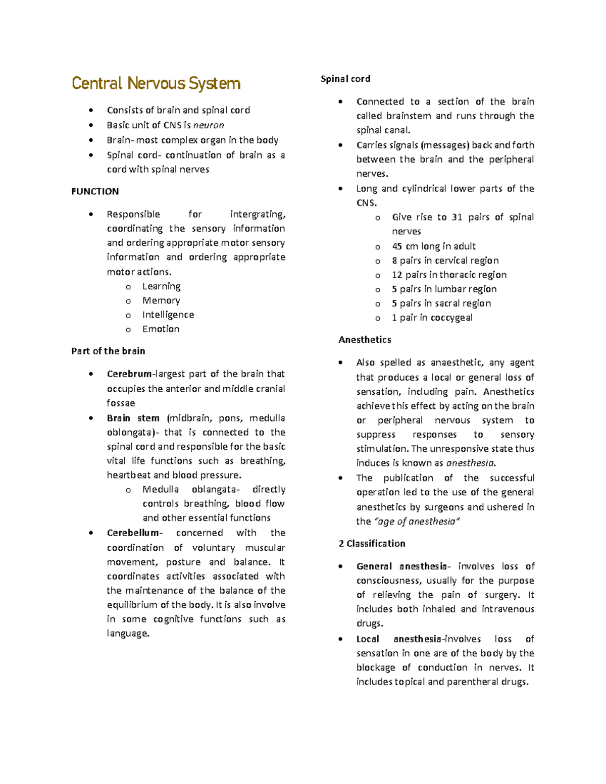 Central-Nervous-System - Central Nervous System Consists of brain and ...