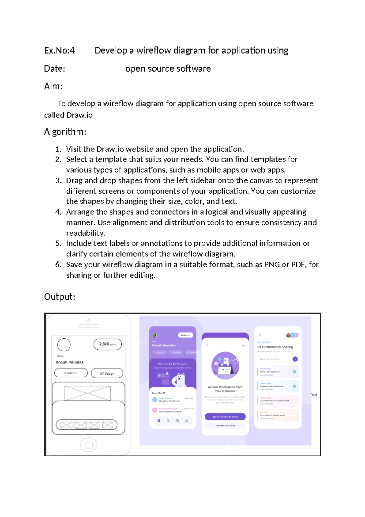 Uiandux 456 Ex4 Develop A Wireflow Diagram For Application Using Date Open Source Software