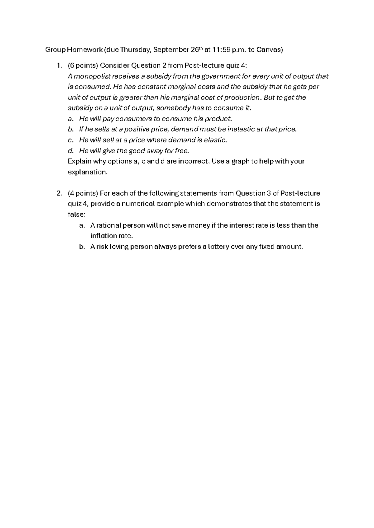EC3101 Group Homework - Group Homework (due Thursday, September 26th at ...
