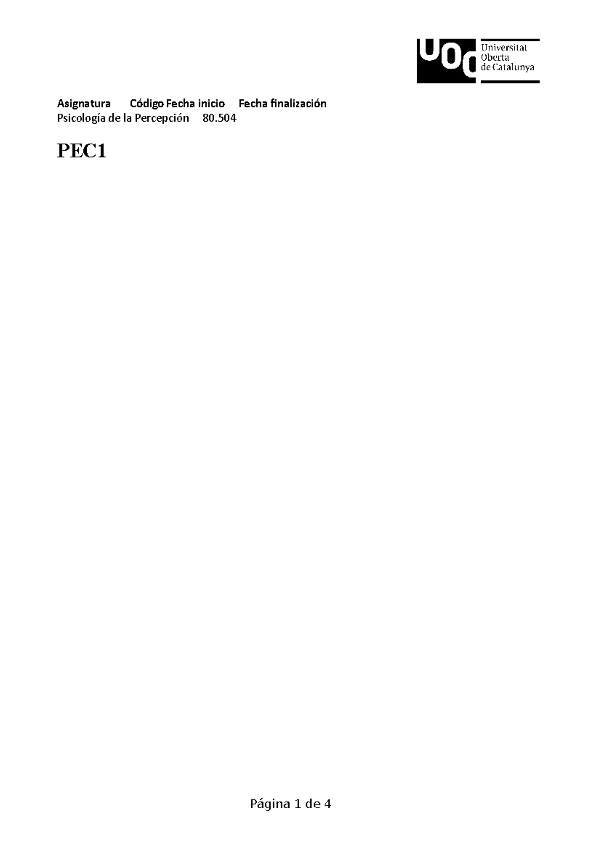 PEC1 2019 Psicología Percepción - Asignatura Código Fecha inicio Fecha finalización Psicología ...