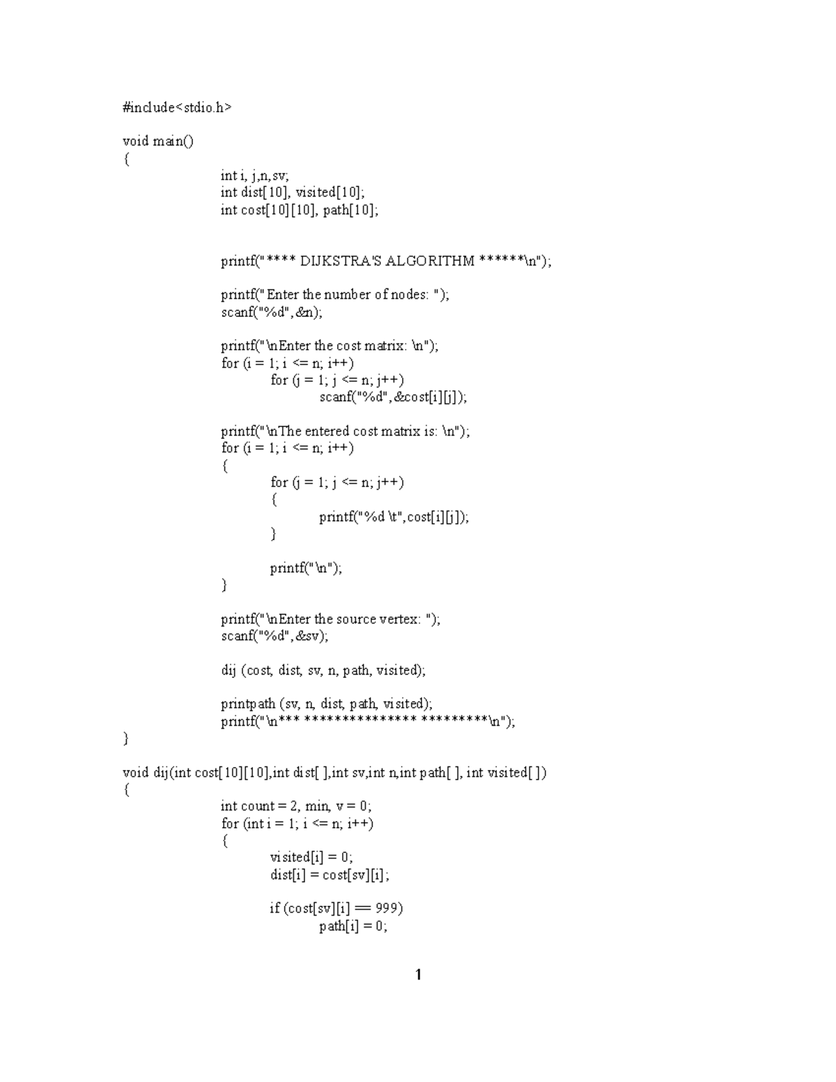 Dijkstras - #include void main() { int i, j,n,sv; int dist[10], visited[10]; int - Studocu