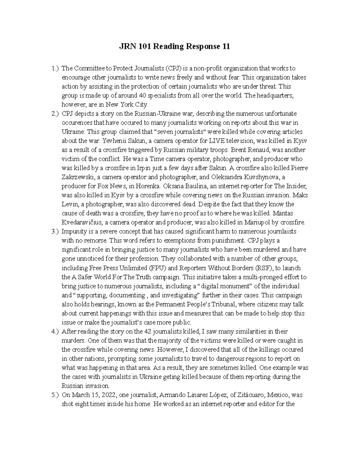 JRN101: Reading Response 11 - JRN 101 Reading Response 11 1.) The ...