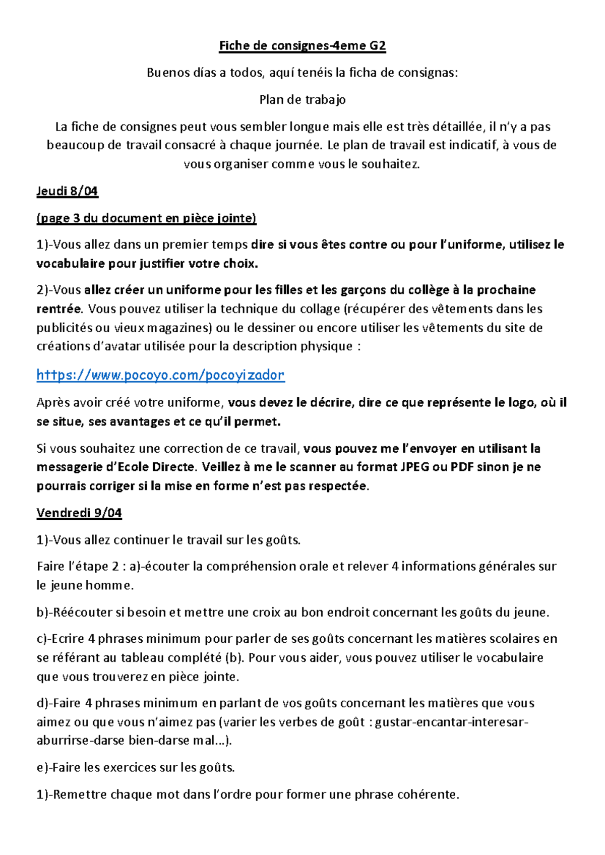 Fiche de consignes 4e G2 - Fiche de consignes-4eme G 2 Buenos días a todos, aquí tenéis la ficha ...