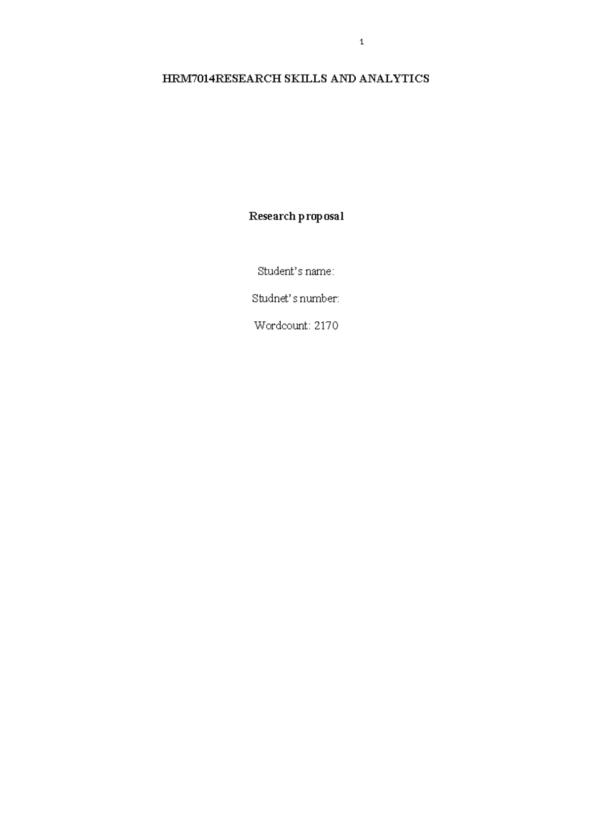 Analysis of brain drain proposal - HRM7014RESEARCH SKILLS AND ANALYTICS ...