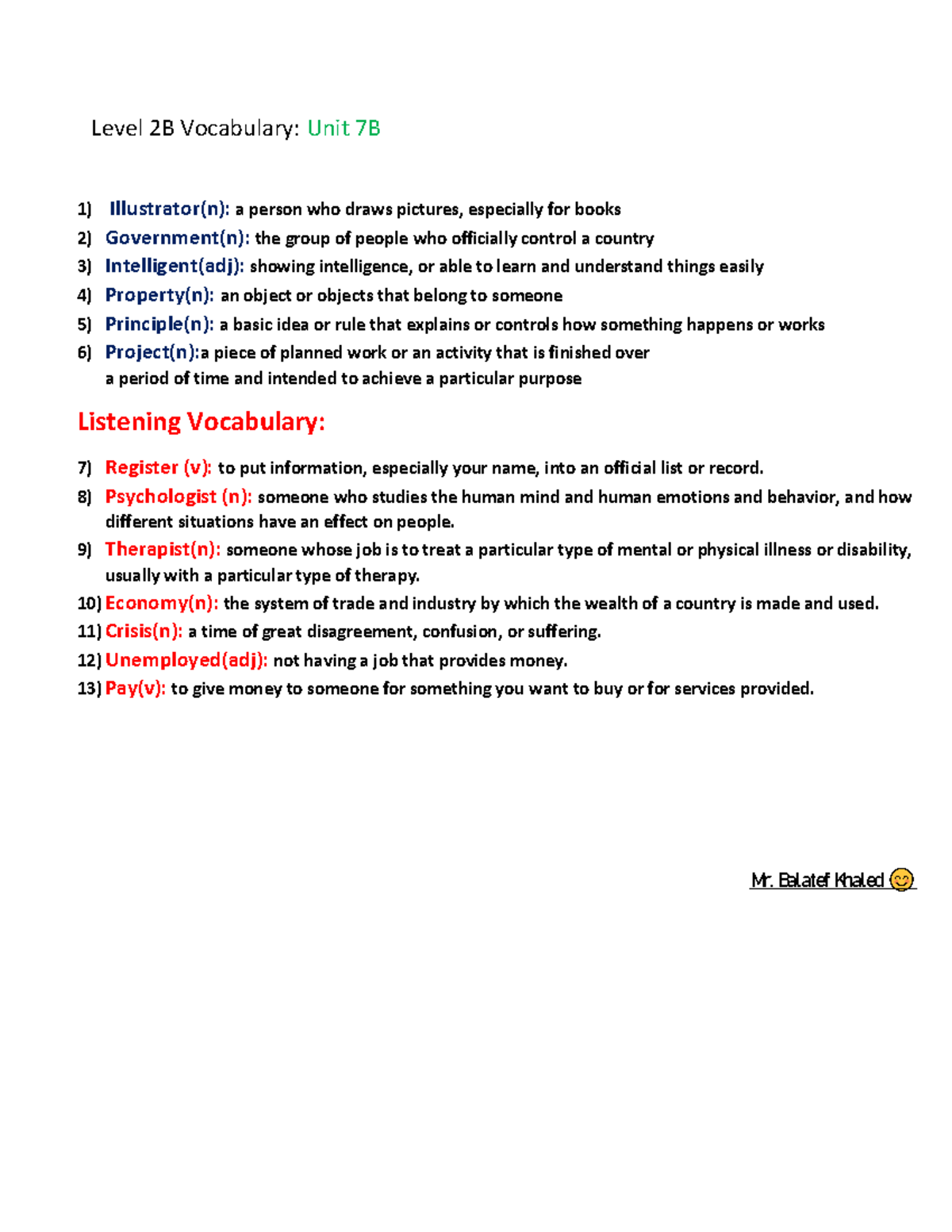 7B Vocab - Level 2B Vocabulary: Unit 7 B 1) Illustrator(n): a person ...