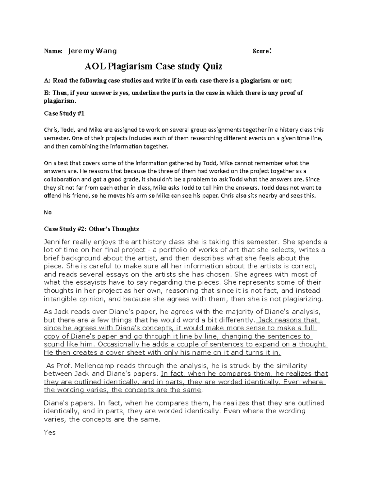 AOL Plagiarism CASE Study QUIZ - Name: Jeremy Wang Score: AOL Plagiarism Case study Quiz A: Read ...