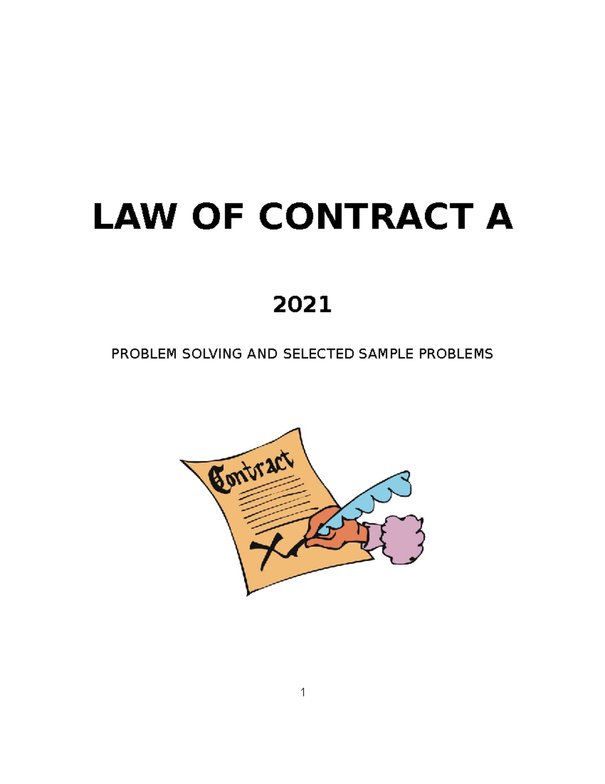 Contract A Sample Problems 2021 - LAW OF CONTRACT A 2021 PROBLEM ...