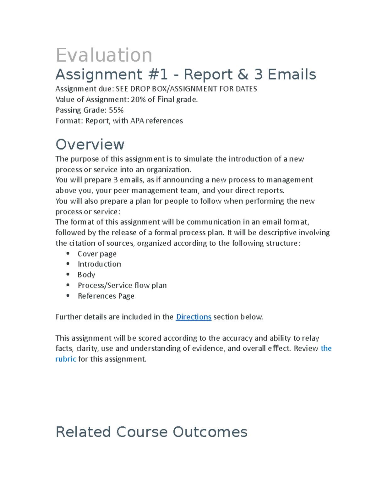 Assignment #1 - Report & 3 Email - Evaluation Assignment #1 - Report & 3 Emails Assignment due ...
