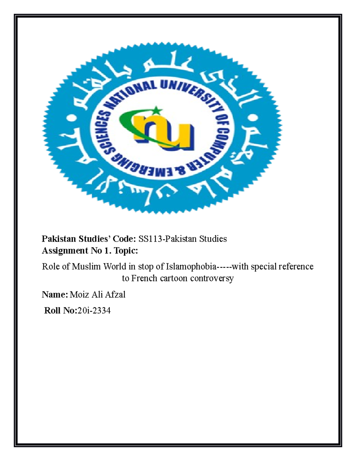 Pakistan Studies assignment 2 - Pakistan Studies’ Code: SS113-Pakistan ...