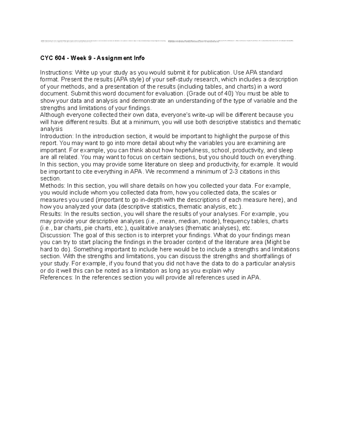 CYC 604 - Week 9 - Assignment Info - CYC 604 - Week 9 - Assignment Info Instructions: Write up ...