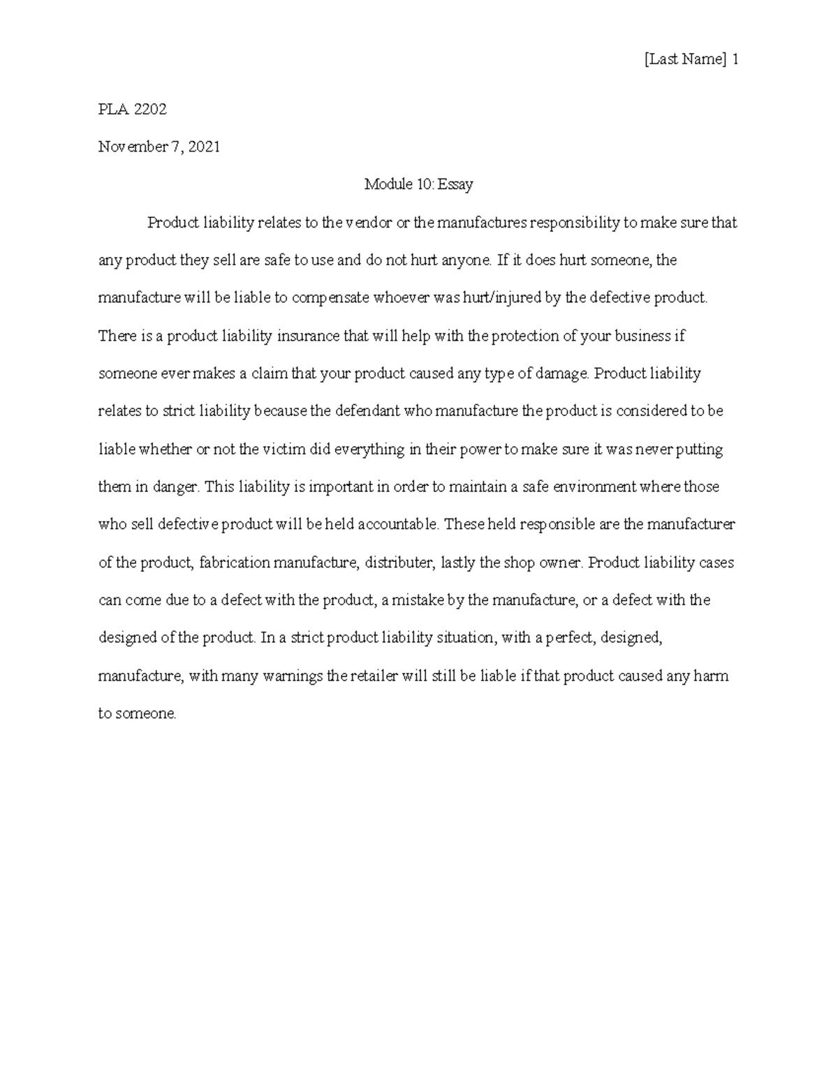 MOD 10 Essay-PLA 2202 - [Last Name] 1 PLA 2202 November 7, 2021 Module ...