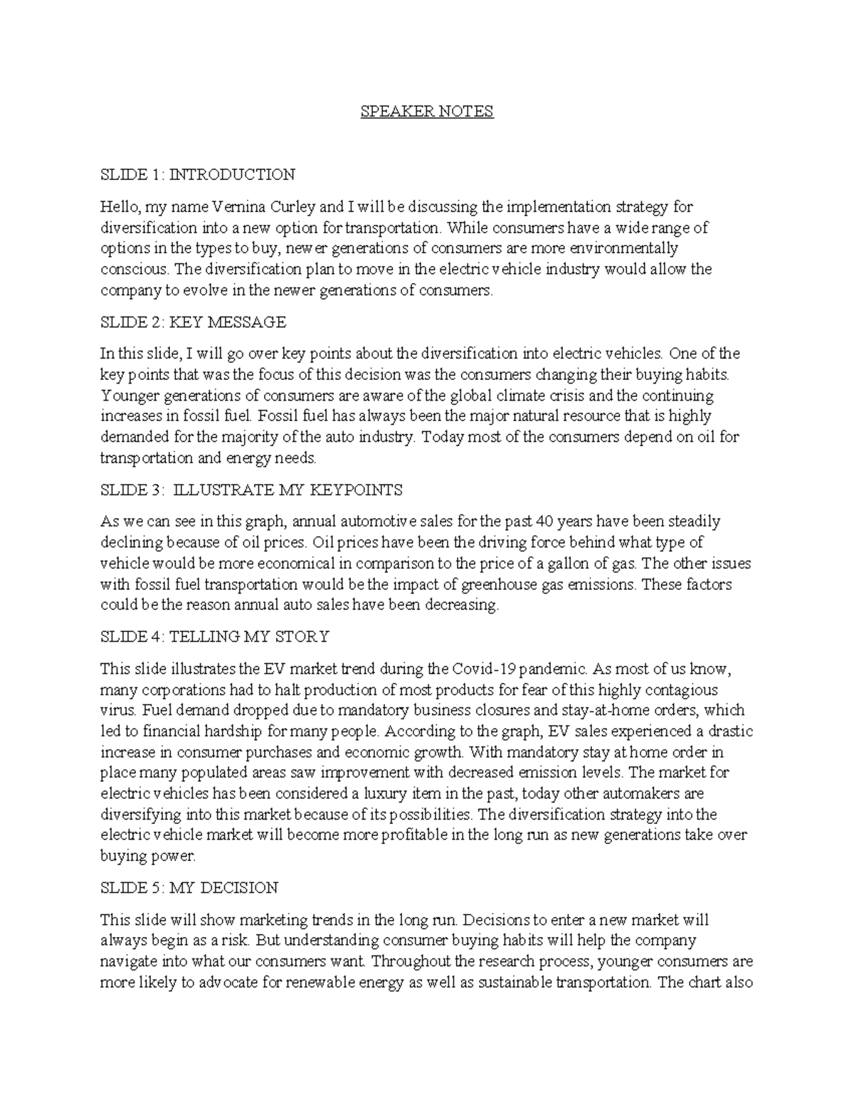 Project 3 Speaker Notes - SPEAKER NOTES SLIDE 1: INTRODUCTION Hello, my ...