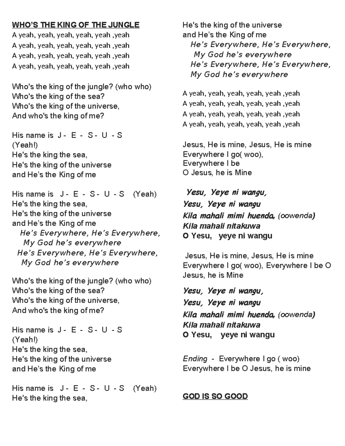 Hymns in Christanity - WHO’S THE KING OF THE JUNGLE A yeah, yeah, yeah ...