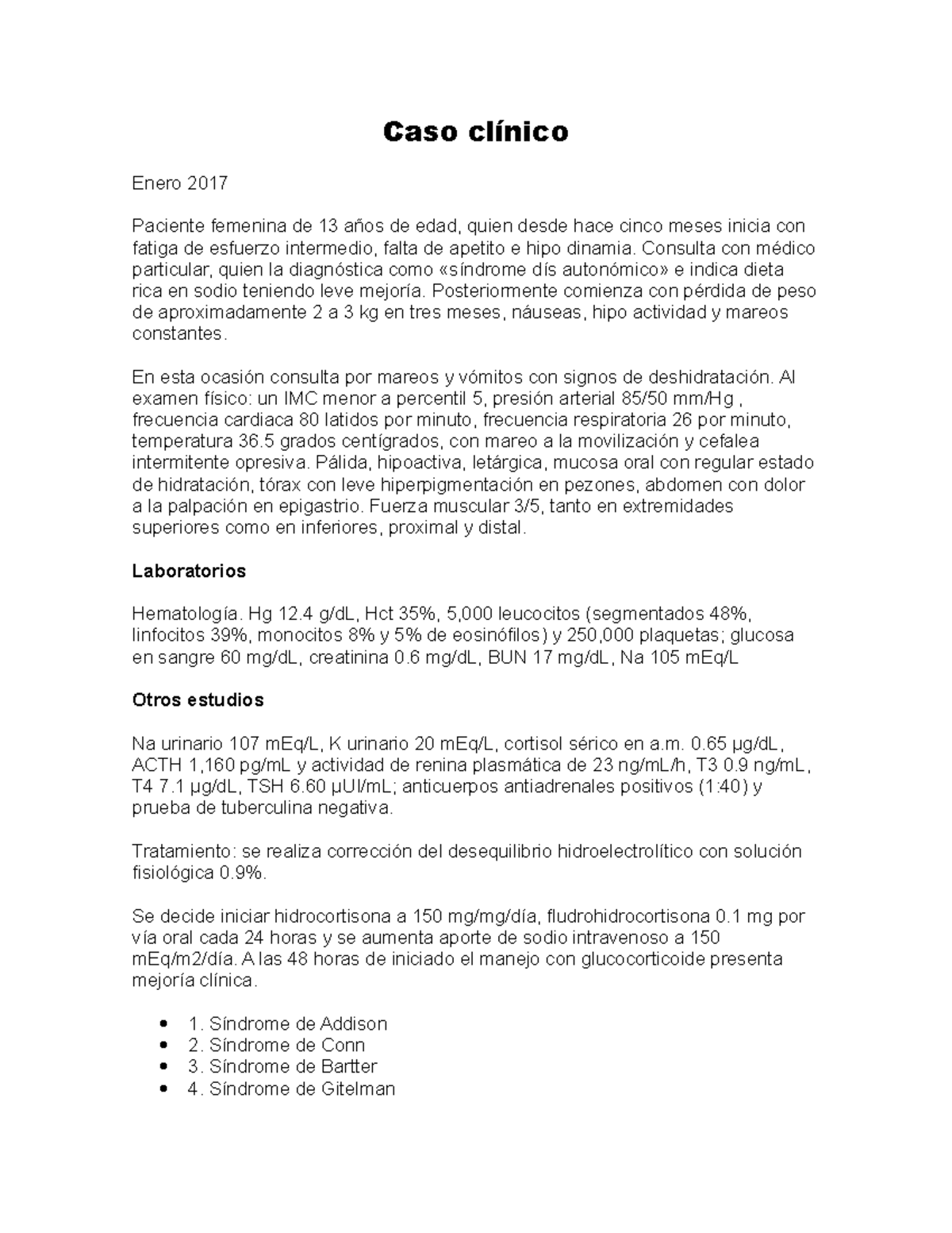 Caso clínico ejemplo - quiero información acerca de todo que tenga que ver con medicina - Caso ...