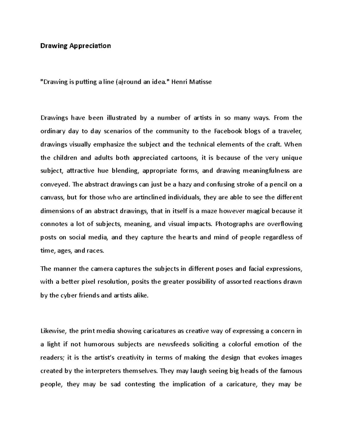 Drawing appreciation - Drawing Appreciation "Drawing is putting a line ...