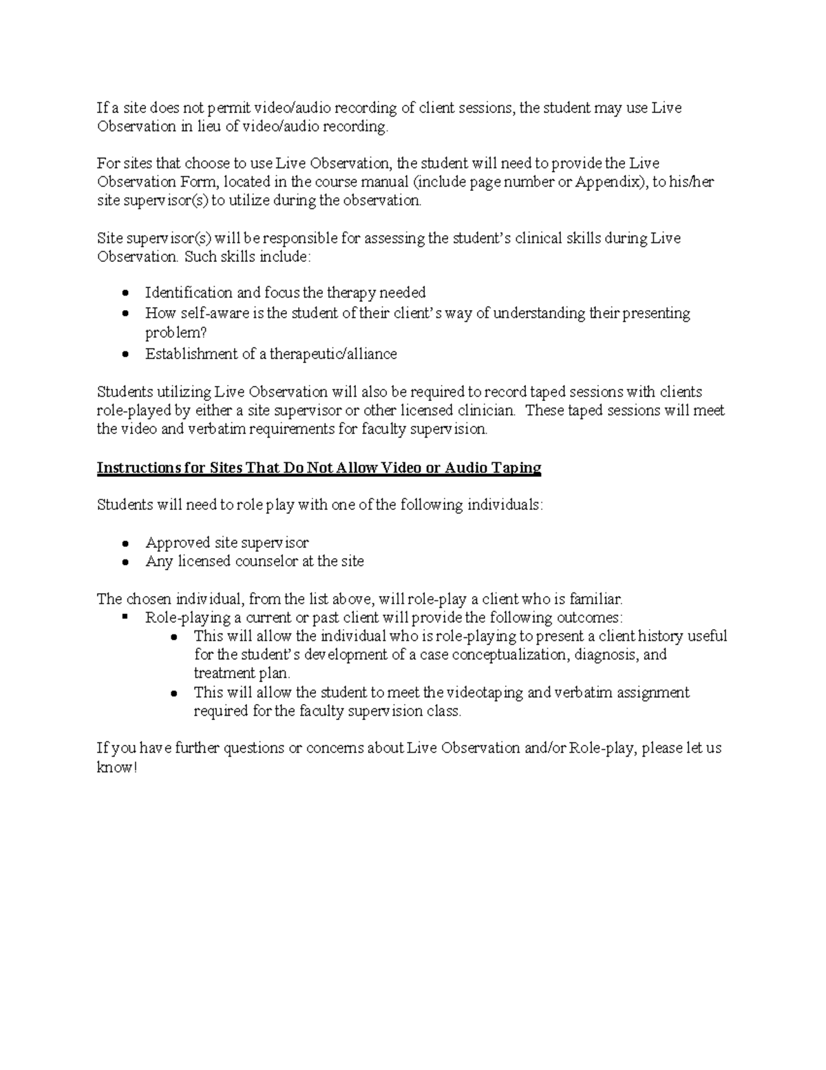 Live Observation - This form was due to group counseling. Each person ...