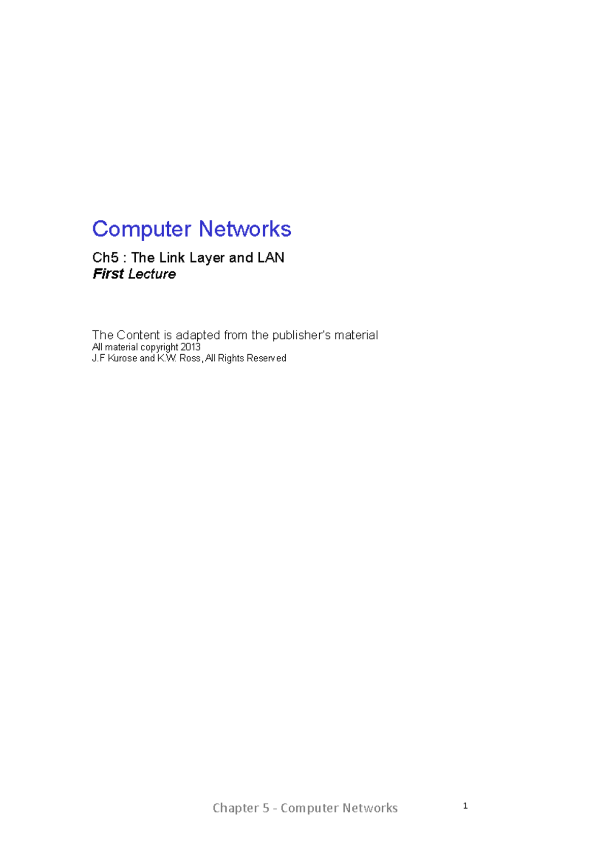 Computer Networks - Ch5 A - Computer Networks Ch5 : The Link Layer and LAN First Lecture The ...