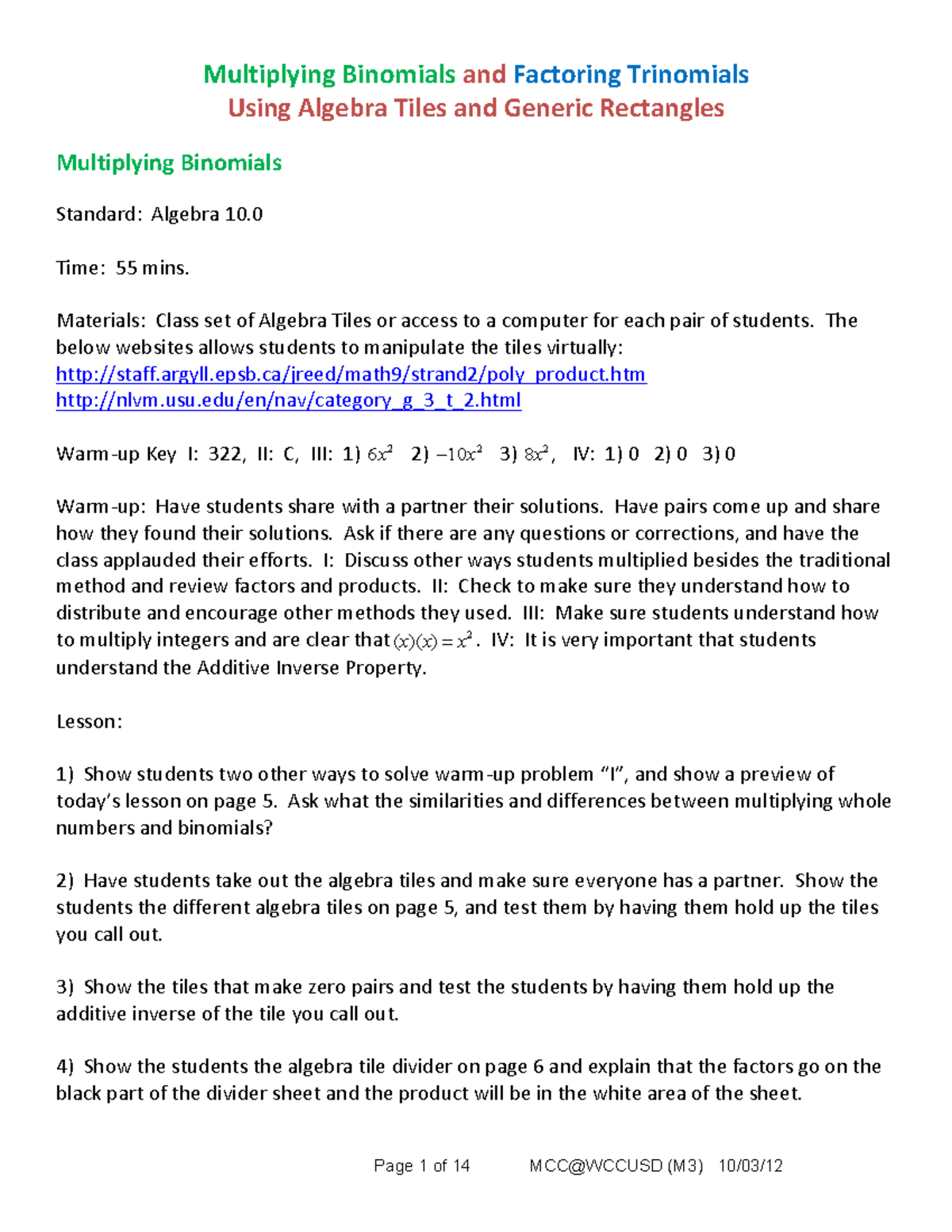 Multiplying Binomials Factoring Trinomials V 3 - !"#$%&'%()+%(,-%.#/.(0 ...