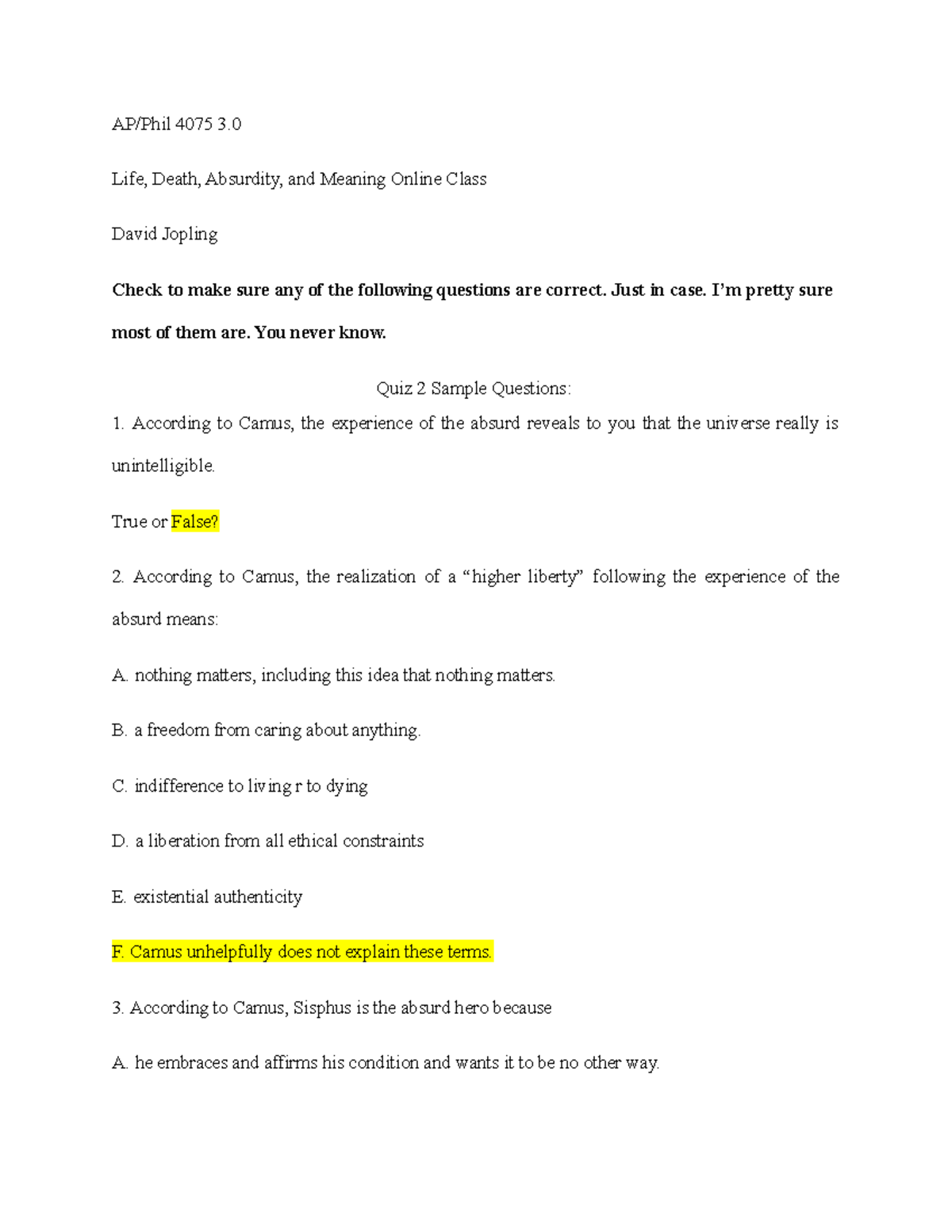 Quiz 2 - The teacher is named David Alan Jopling and he teaches online ...