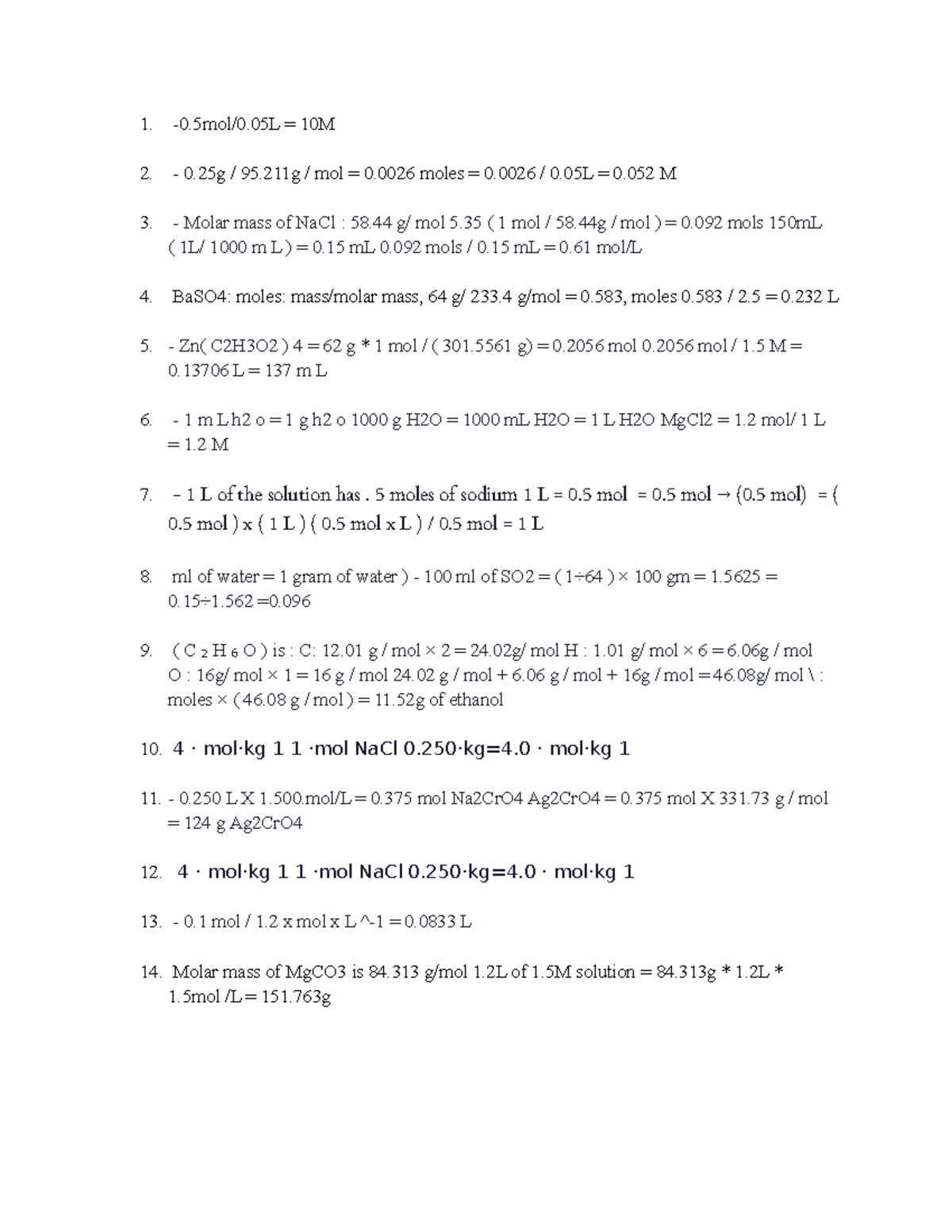Chem Homework -0.5mol/0 = 10M 0 / 95 / mol = 0 moles = 0 / 0 = 0 M ...