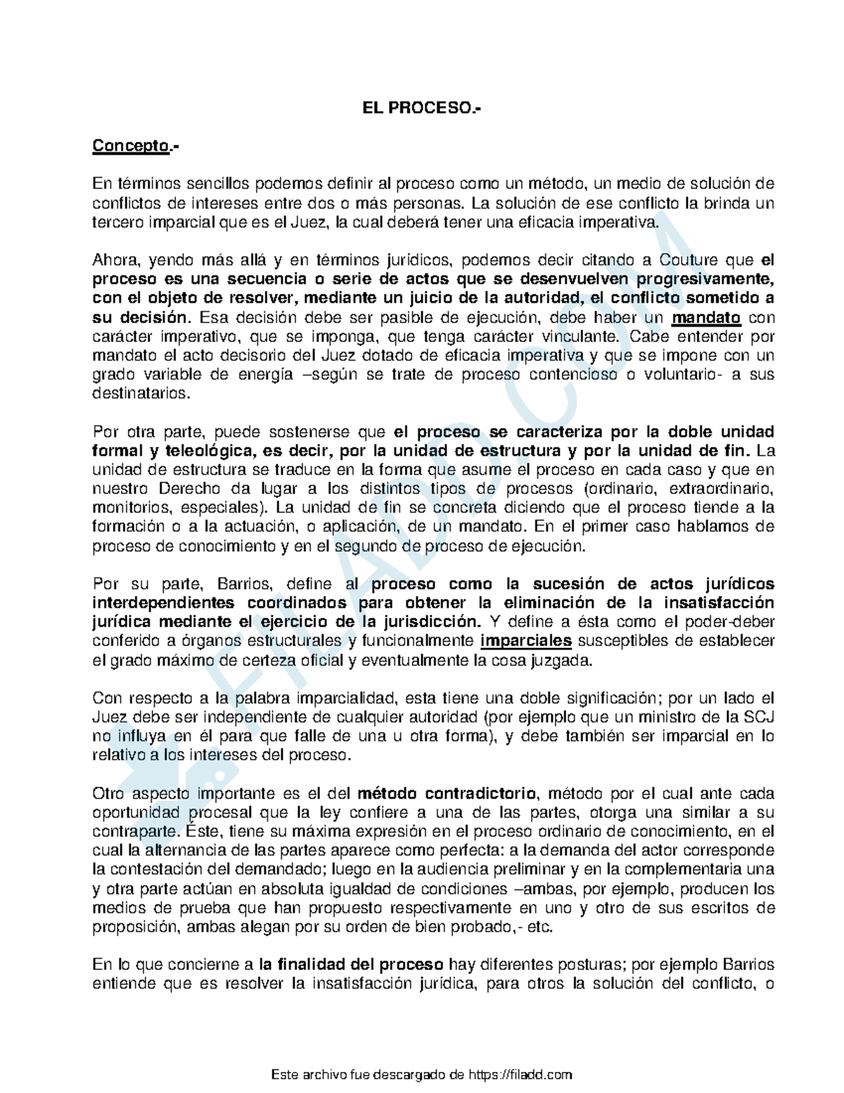 Resumen parte 1 - EL PROCESO.- Concepto.- En términos sencillos podemos ...