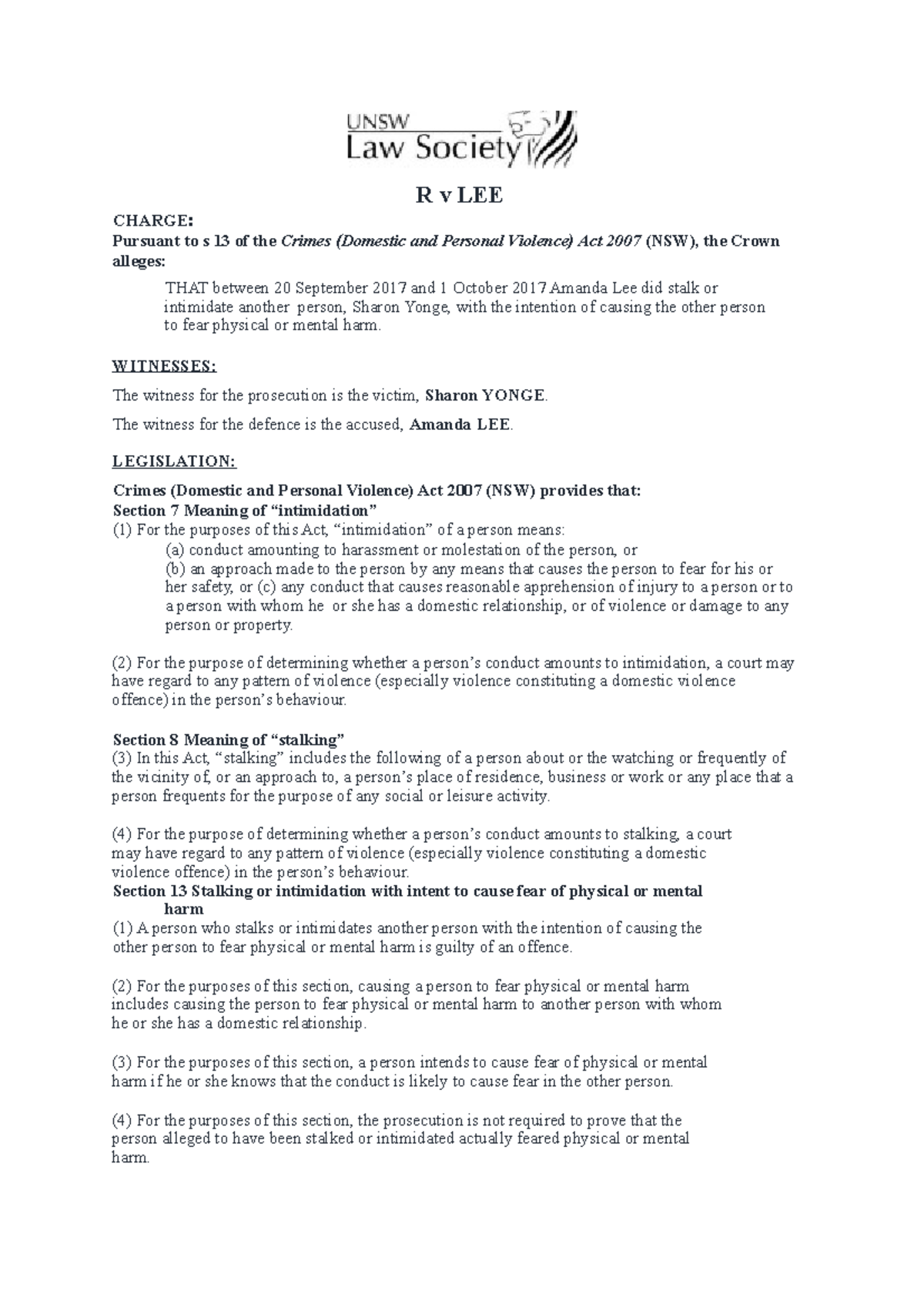 R v LEE case notes - R v LEE CHARGE: Pursuant to s 13 of the Crimes ...