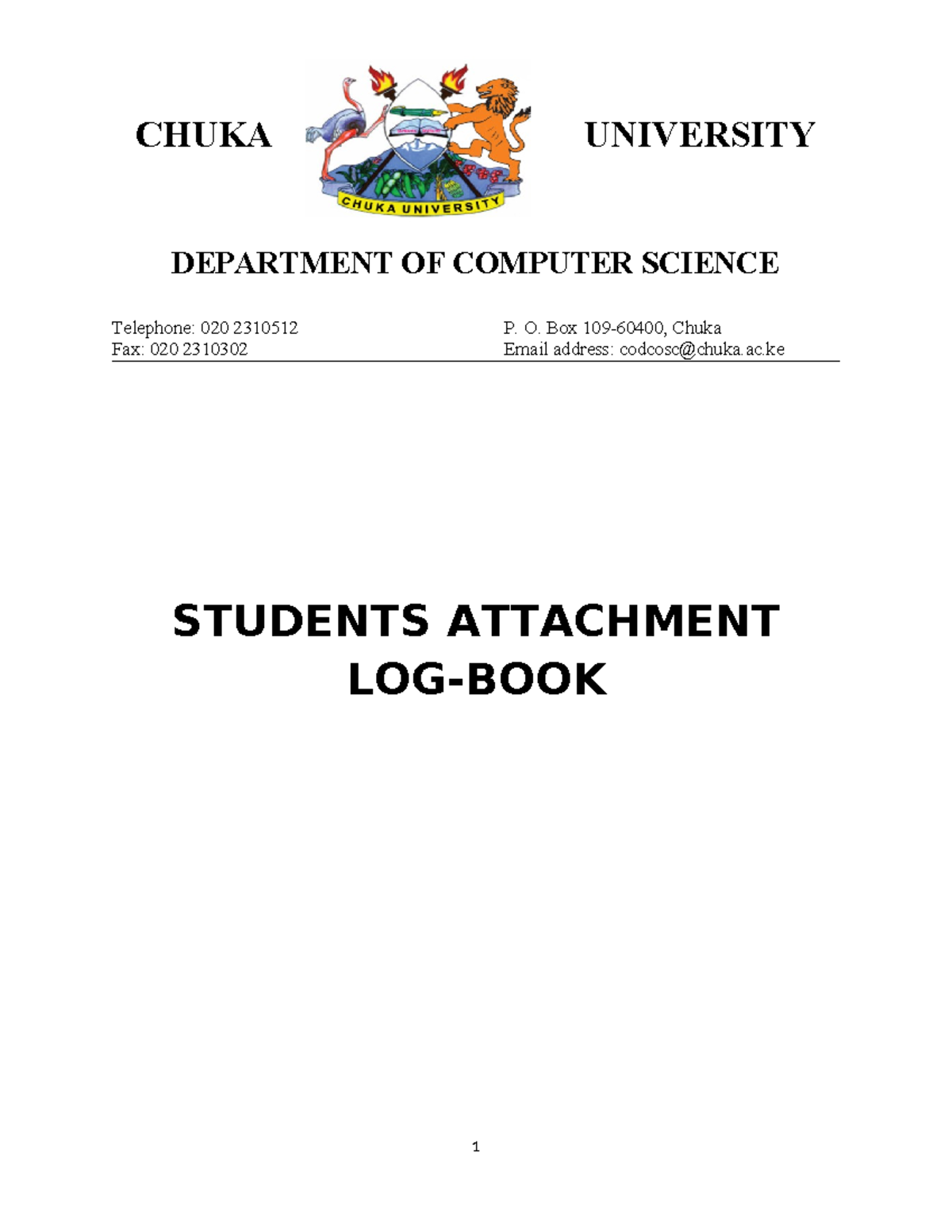 Logbook final edited Students Attachment - CHUKA UNIVERSITY DEPARTMENT ...
