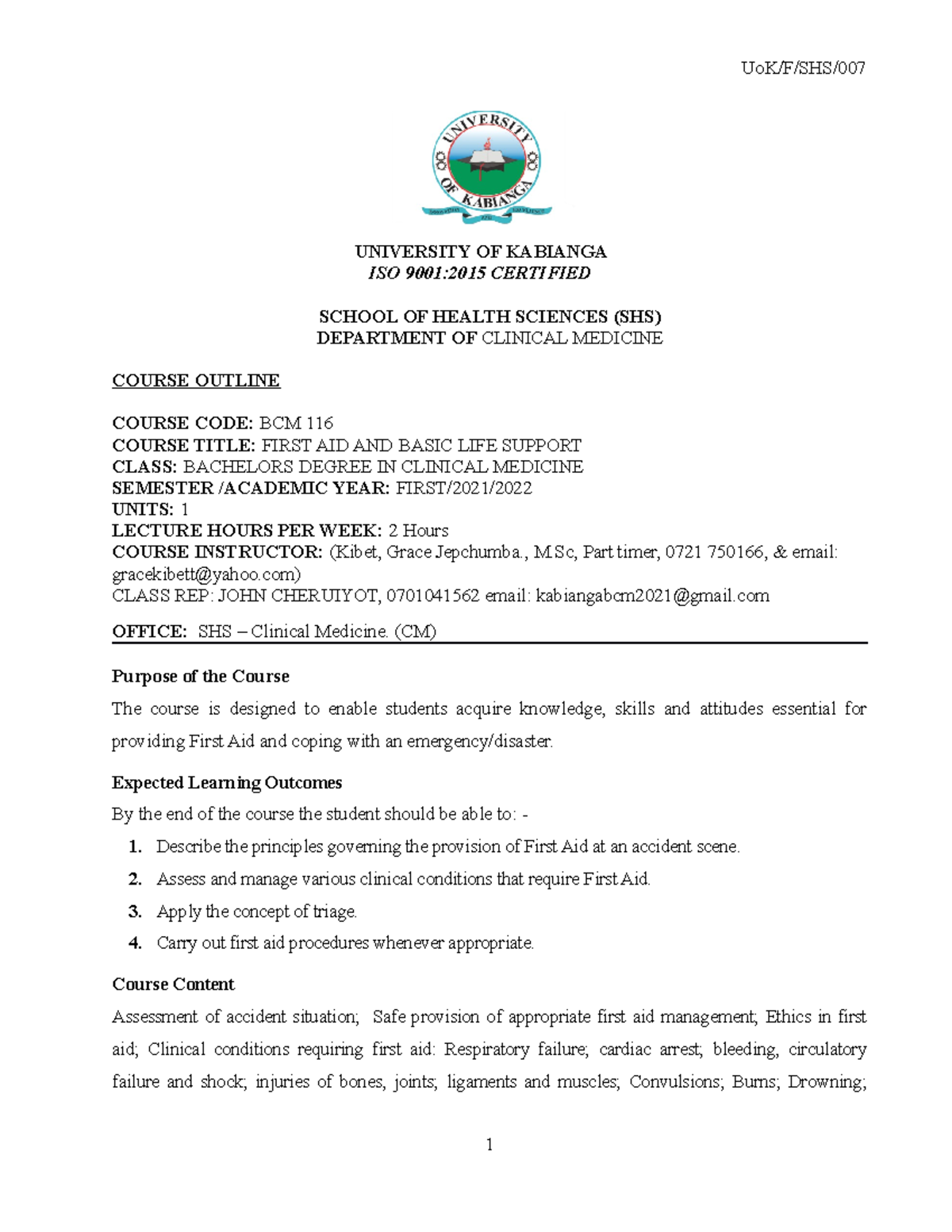 BCM 116 Course Outline - notes - UoK/F/SHS/ UNIVERSITY OF KABIANGA ISO ...