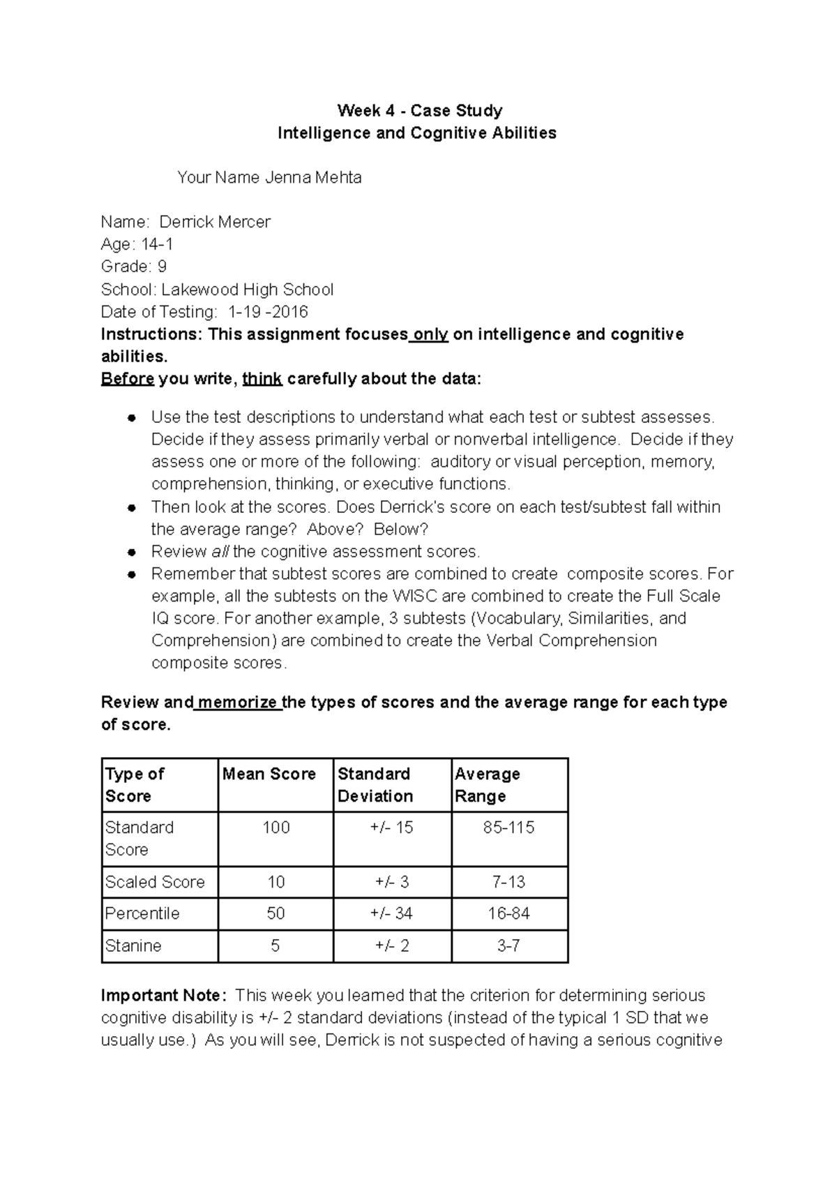 Mehta Jenna Case Study 4 - Week 4 - Case Study Intelligence and Cognitive Abilities Your Name ...
