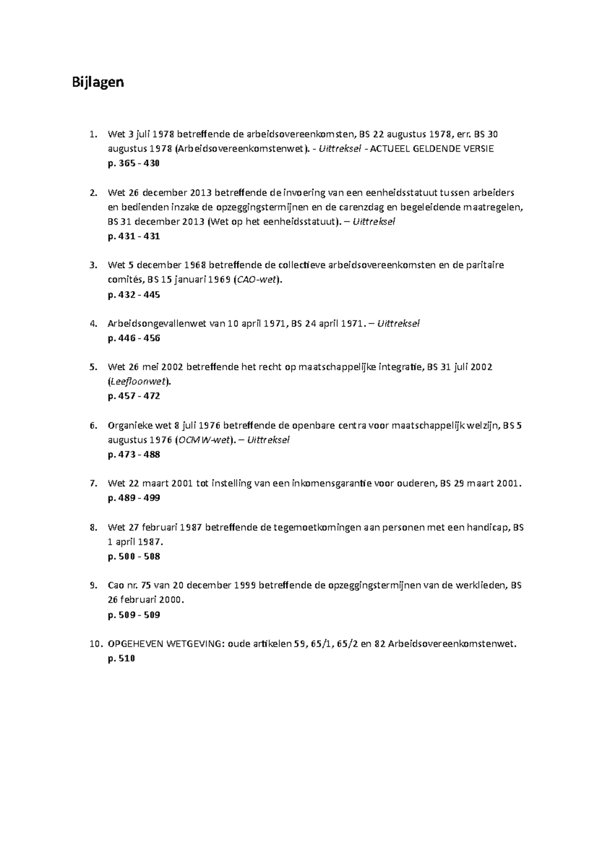 Wetteksten inhoudstafel - Bijlagen Wet 3 juli 1978 betreffende de ...