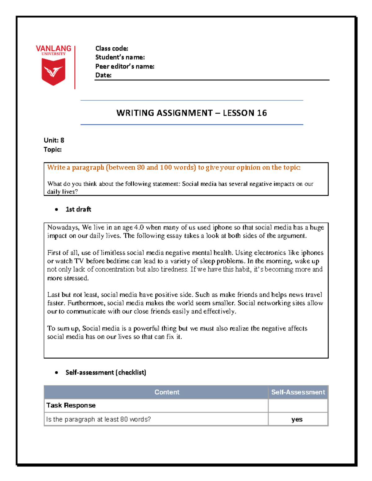Lesson 16 - Unit 8 - Template Writing assignment (2) - Class code: Student’s name: Peer editor’s ...