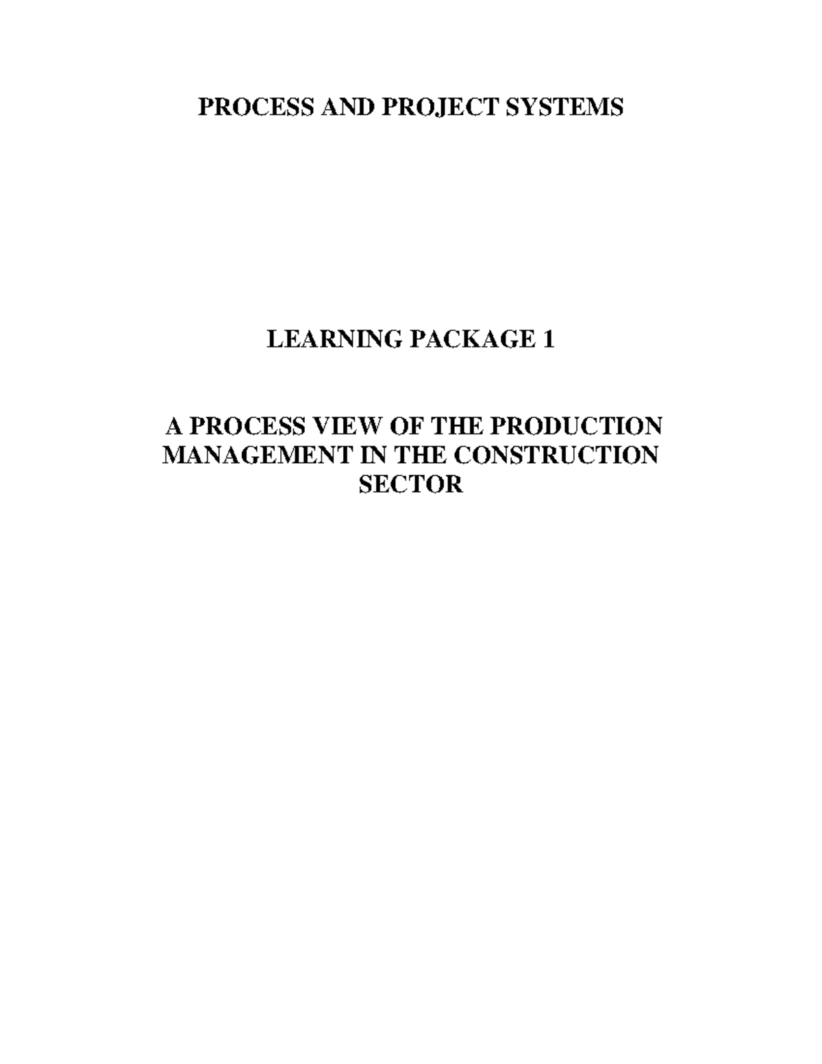 LP1 version 1 ver2 - Lecture notes 1 - PROCESS AND PROJECT SYSTEMS ...