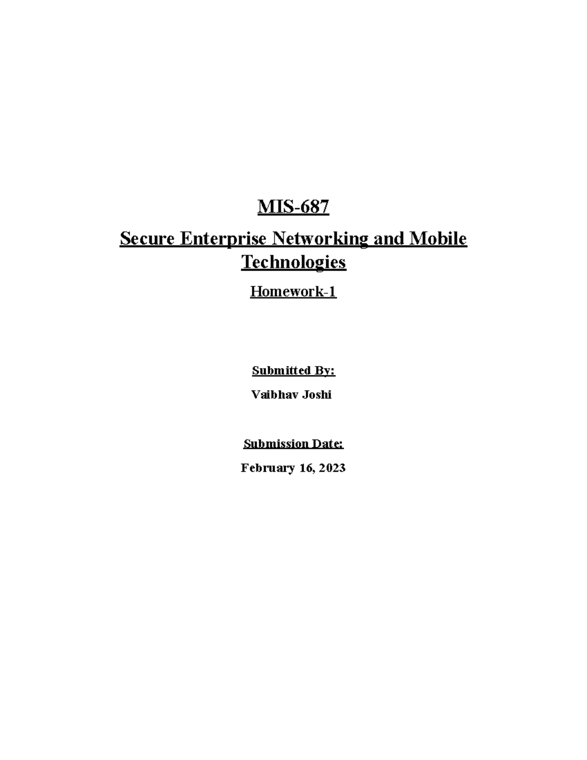 MIS-687 Assignment-1 Vaibhav Joshi 828558777 - MIS- Secure Enterprise ...