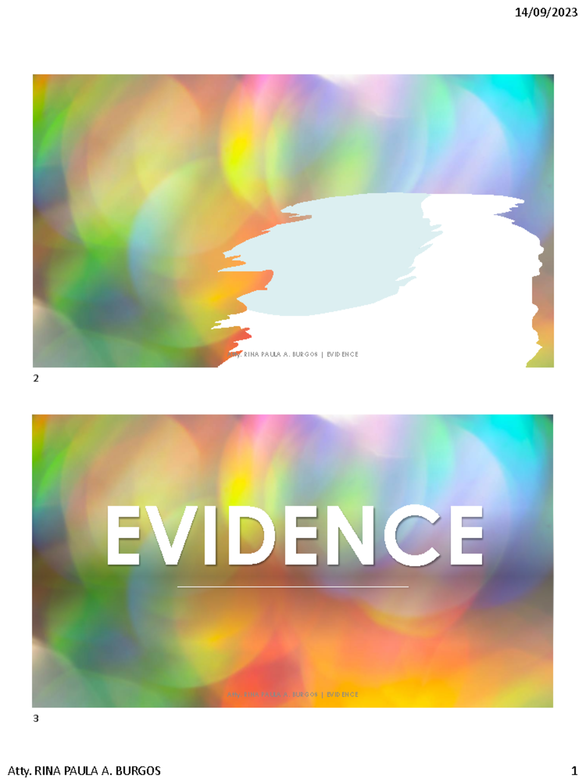 Handout-1 - EXAM NOTES - Atty. RINA PAULA A. BURGOS | EVIDENCE EVIDENCE ...