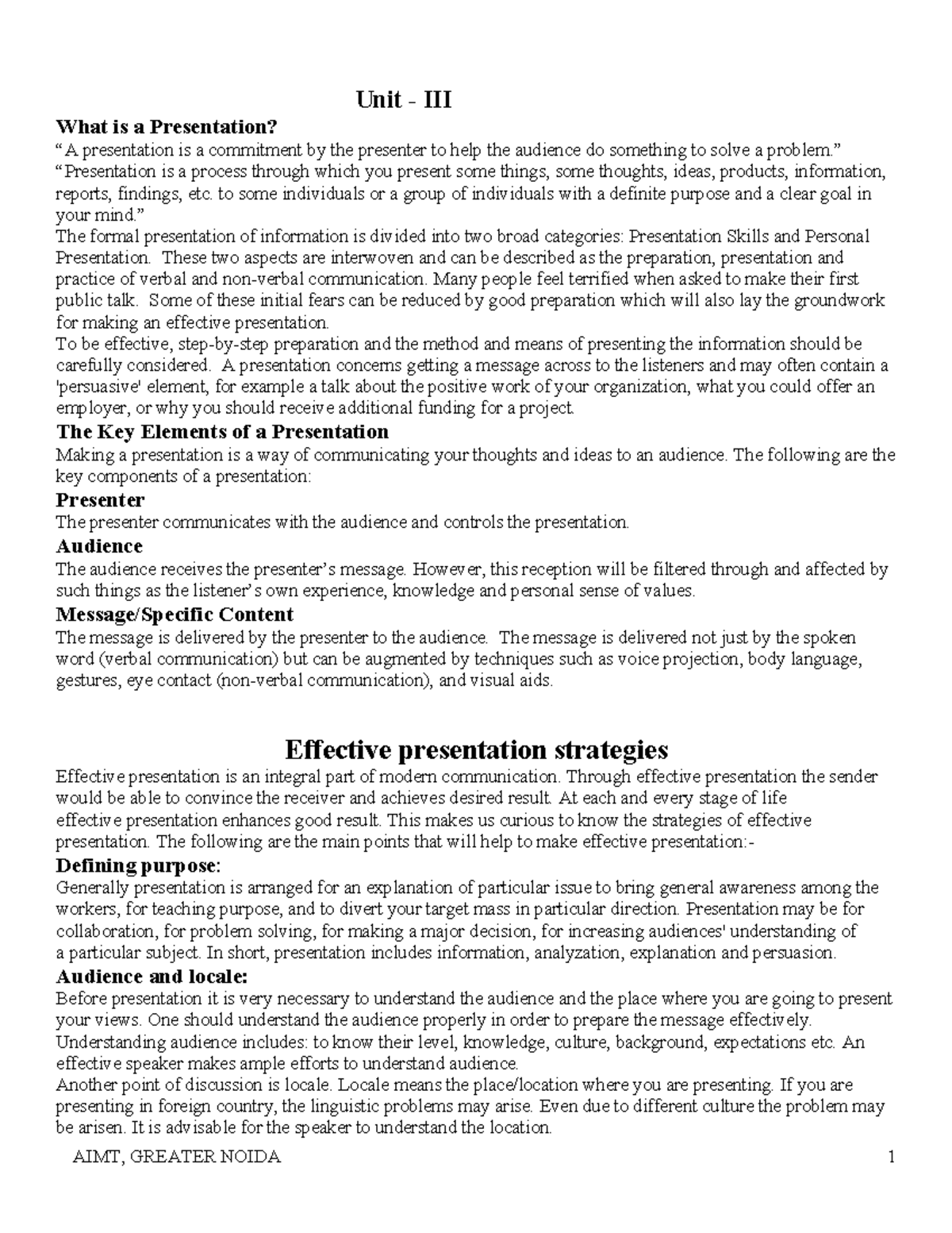 TC UNIT III Notes - Unit - III What is a Presentation? “A presentation ...