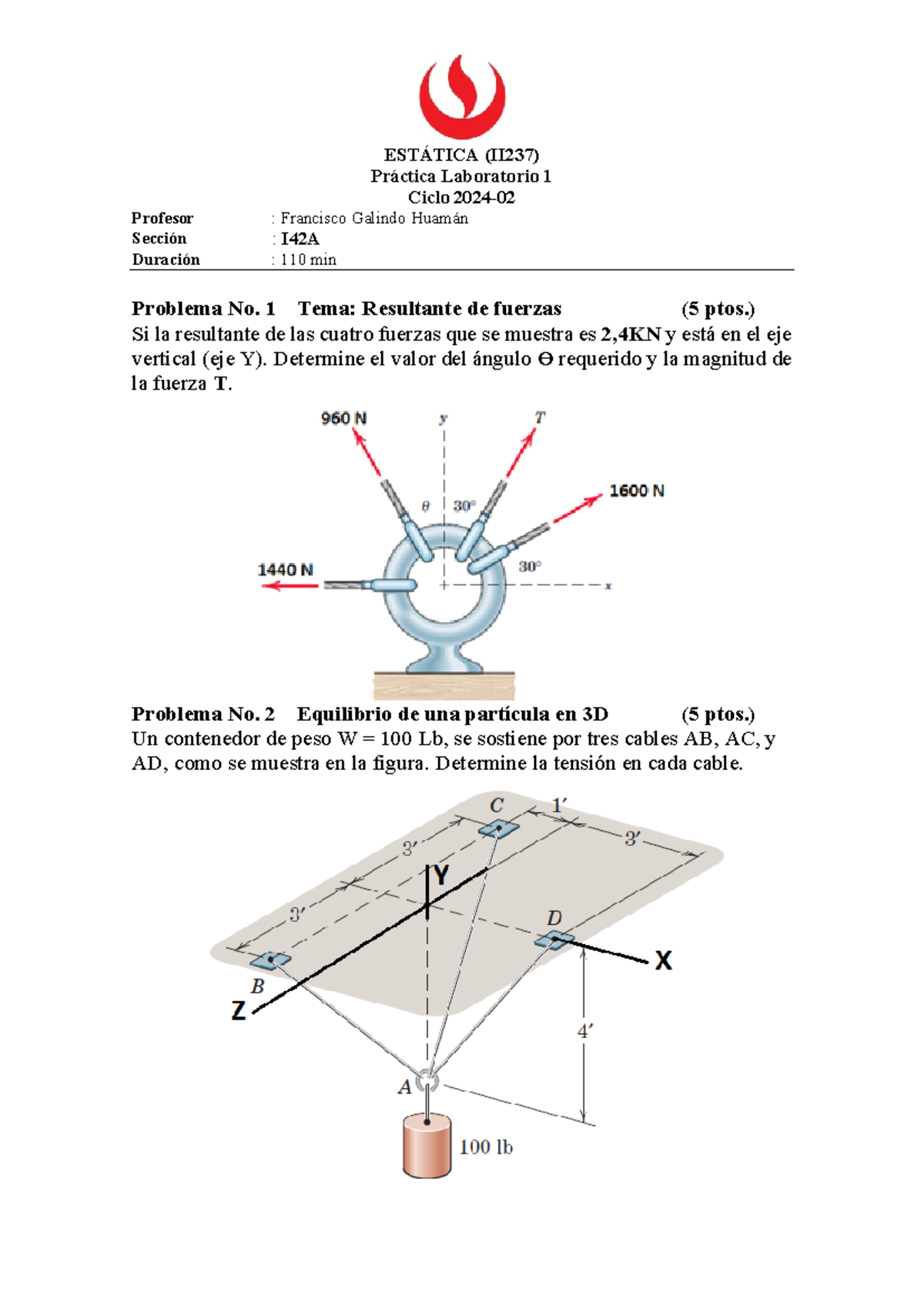 PC 1 I42B - PC1 DE ESTATICA - ESTÁTICA (II237) Práctica Laboratorio 1 Ciclo 2024- Profesor ...
