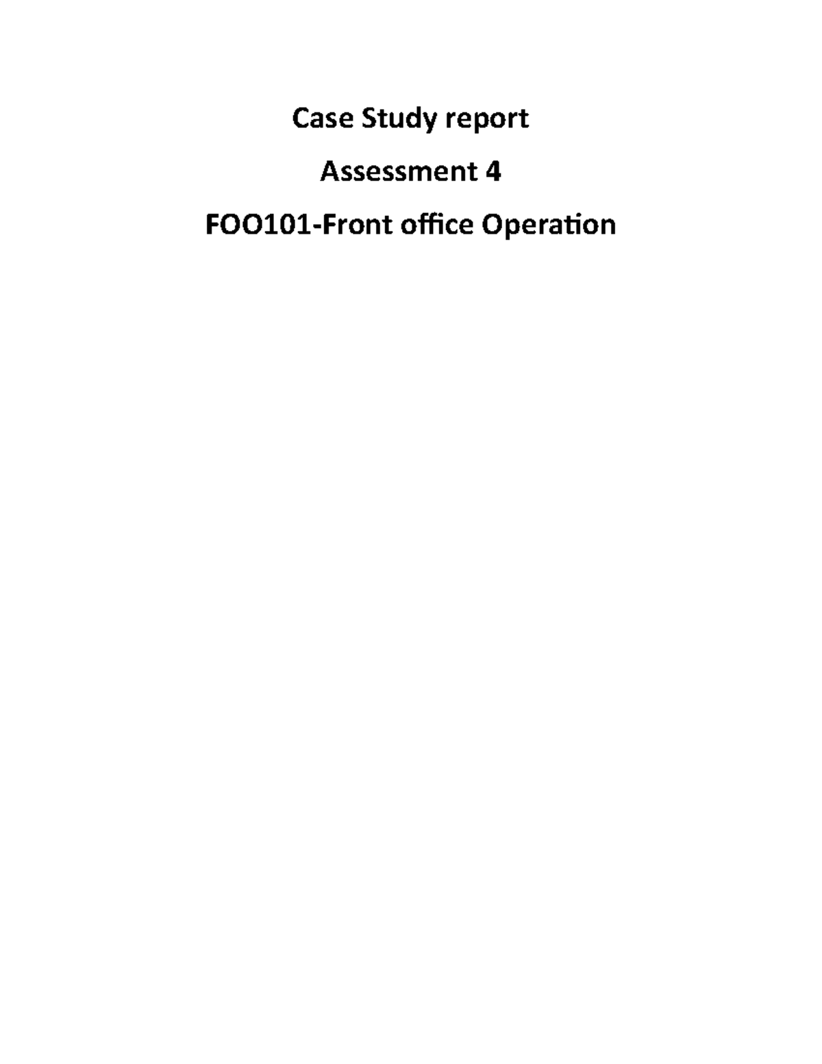FONT Case Study report - Case Study report Assessment 4 FOO101-Front ...