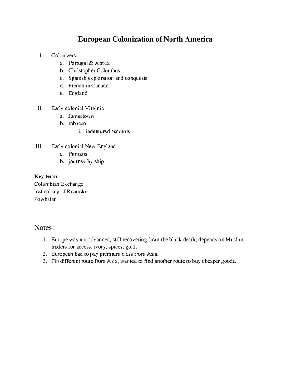 European Colonization of North America - Colonizers a. Portugal ...