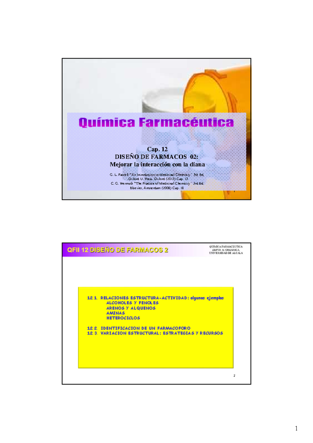 QFII 12 diseño de farmacos 02 2017-8 - Cap. 12 DISEÑO DE FARMACOS 02: Mejorar la interacción con ...