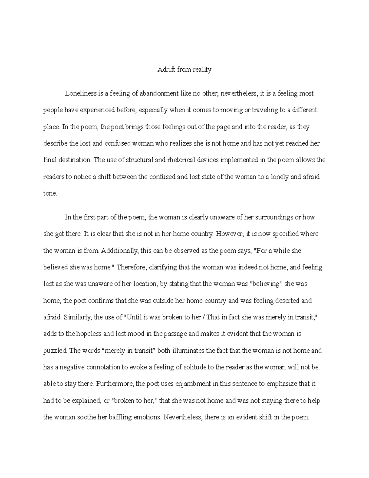 Unseen text poem - Adrift from reality Loneliness is a feeling of ...