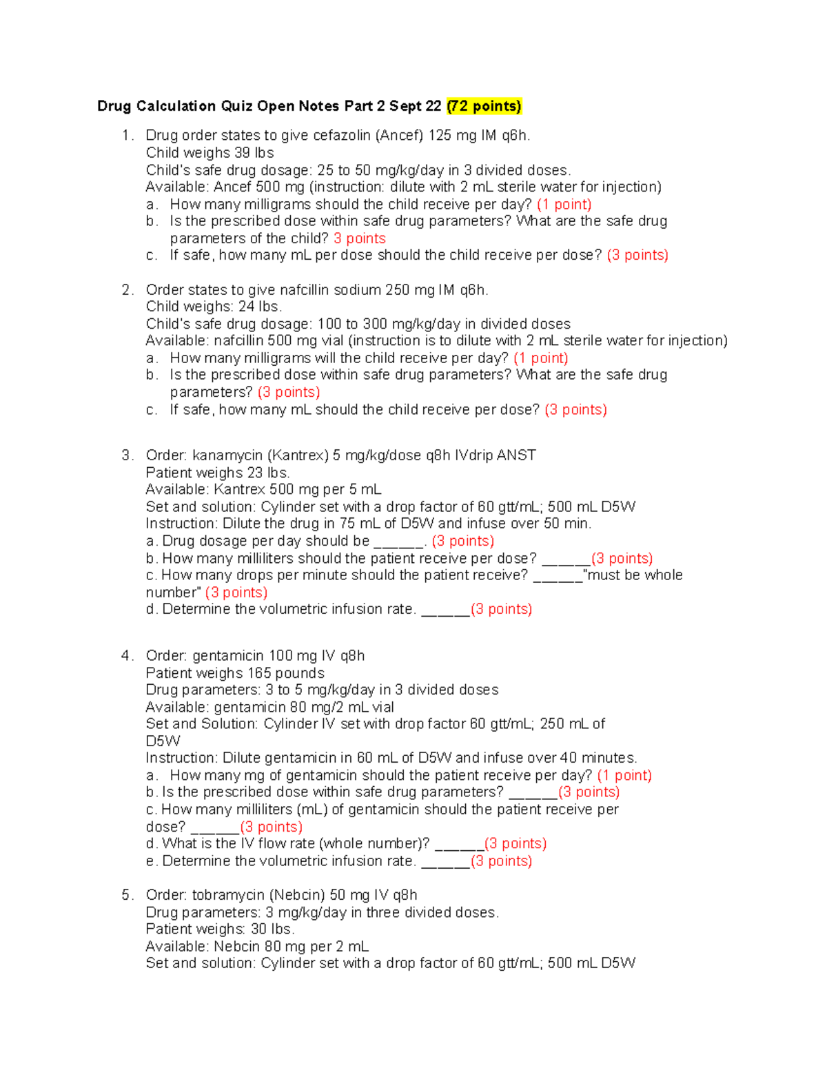 Drug Calculation Quiz Open Notes Part 2 Sept 22 - Child weighs 39 lbs ...